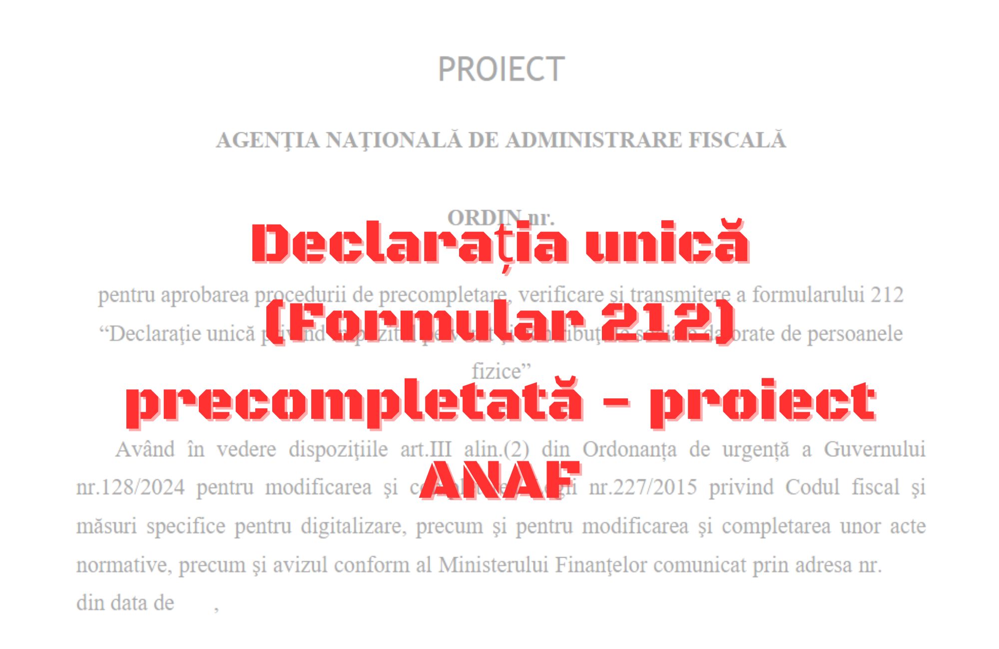 Declarația unică (Formular 212) precompletată 2026. ANAF a pregătit ...